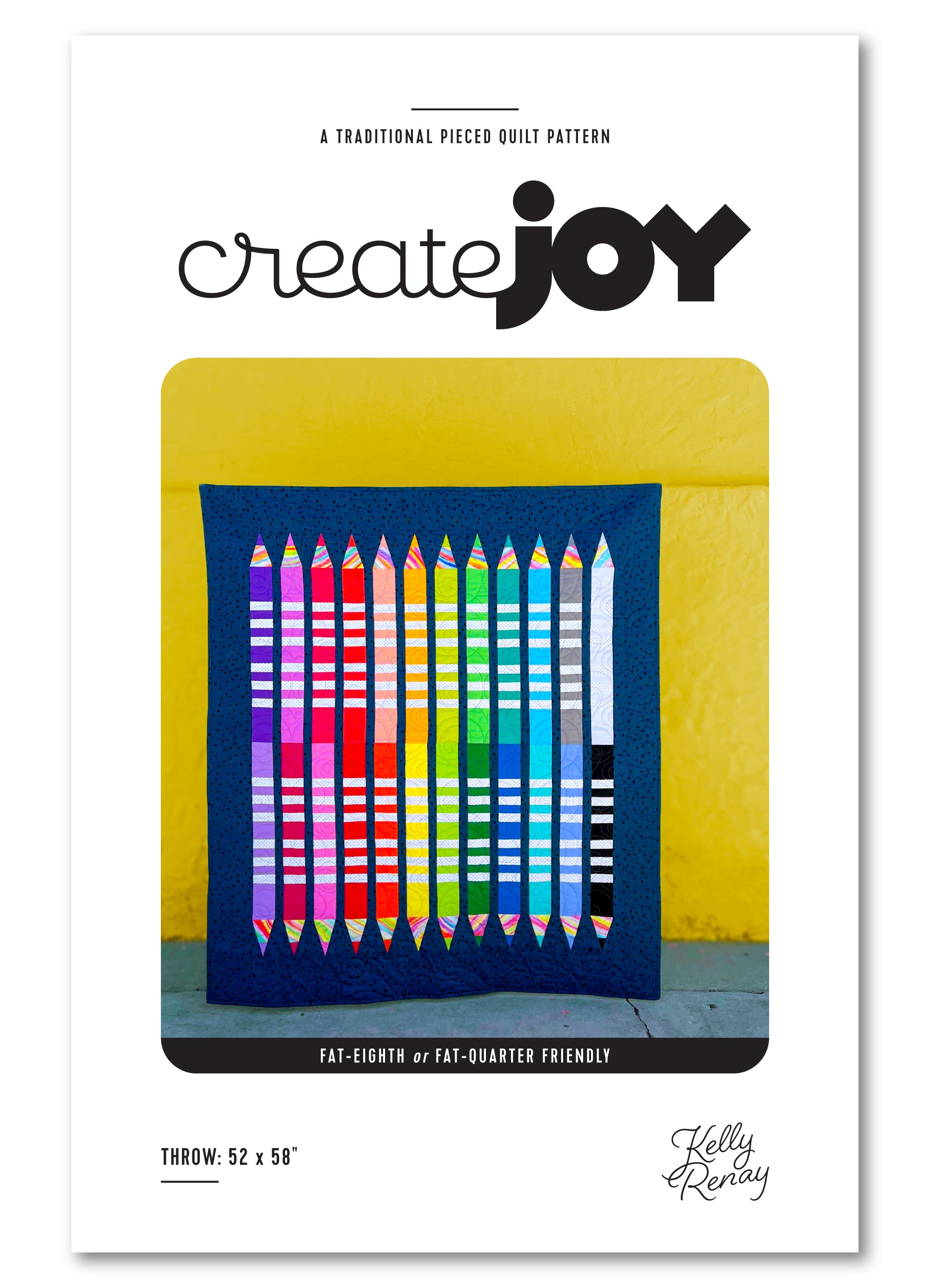 Create Joy Quilt Pattern - Wholesale – Kelly Renay